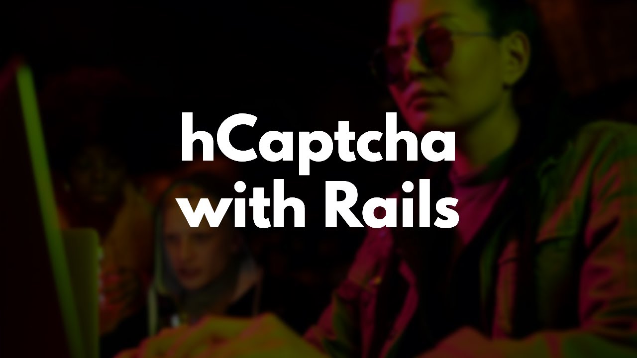 How to use hCaptcha with Ruby on Rails, Turbo, and Stimulus.js | Preview