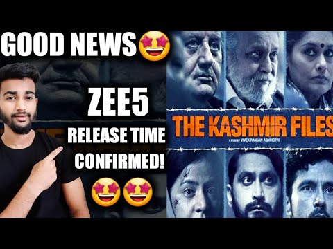 The Kashmir Files OTT Release Time | The Kashmir Files Movie OTT Release Time | Zee5