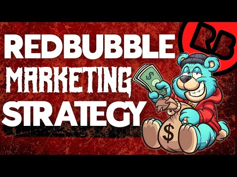 How To Market Your Redbubble Store