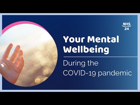 NHS 24 | Your Mental Wellbeing & Coronavirus