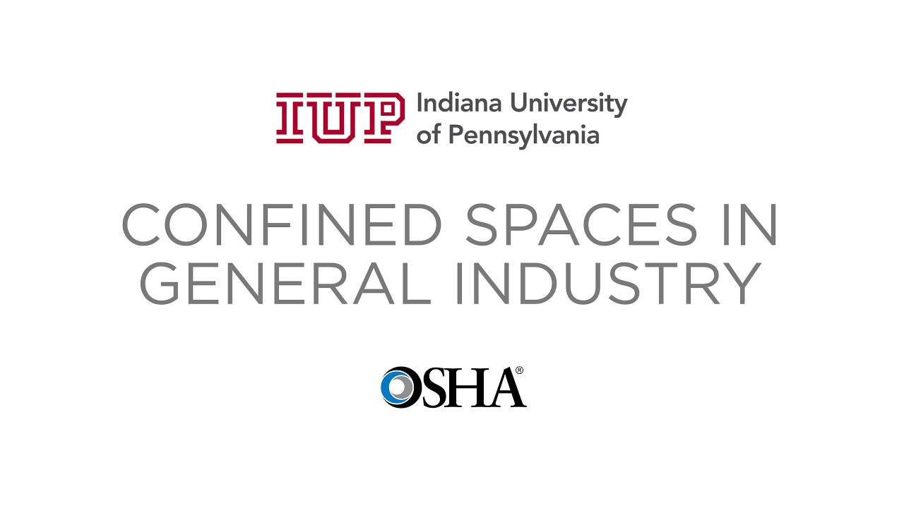 Confined Spaces-General Industry