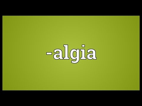 -algia Meaning