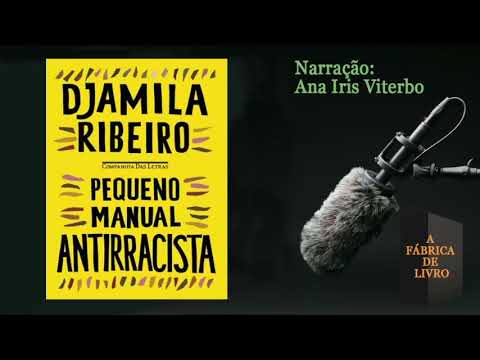 Pequeno Manual Antirracista, Djamila Ribeiro. Audiobook