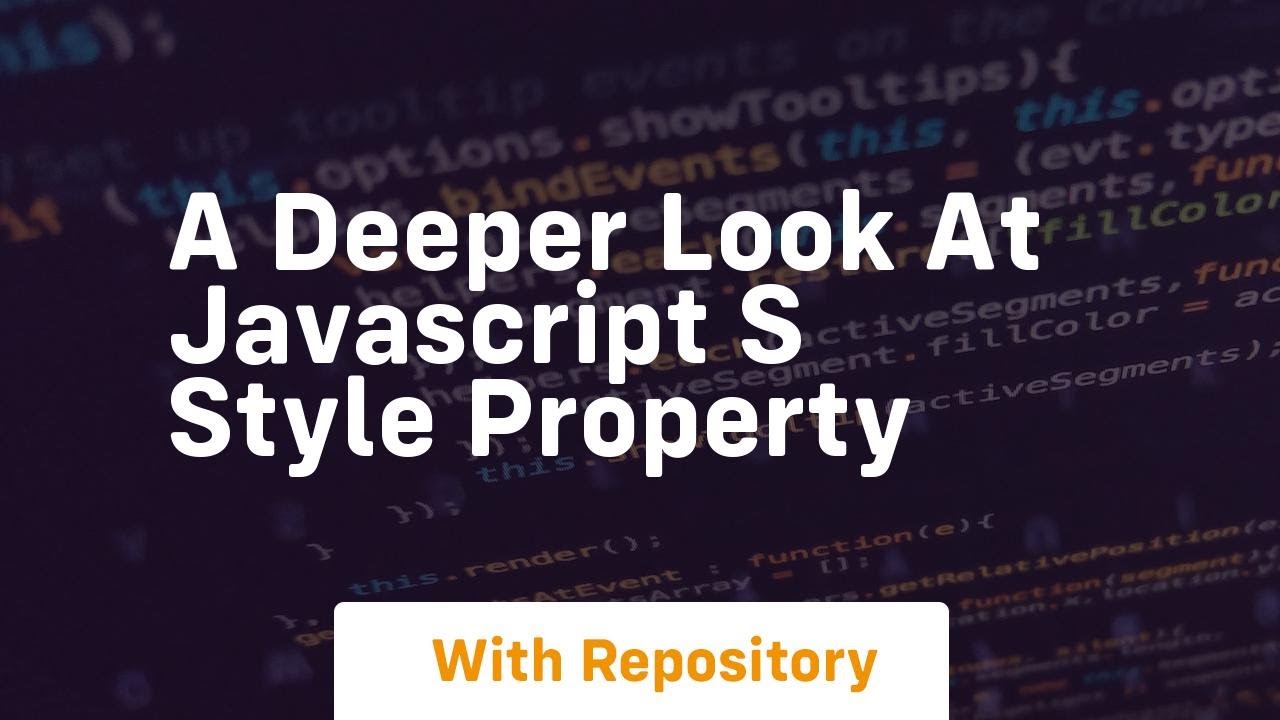 A deeper look at javascript s style property