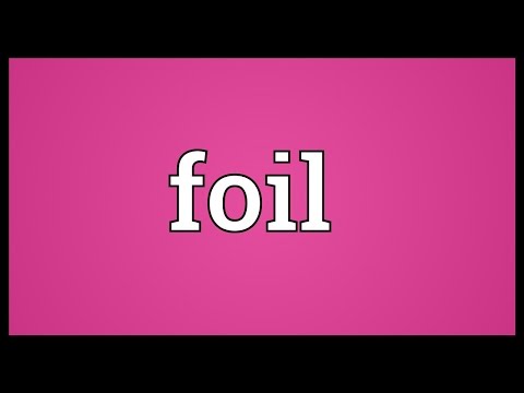 Foil Meaning