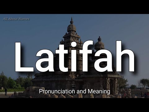 Latifah - Pronunciation and Meaning