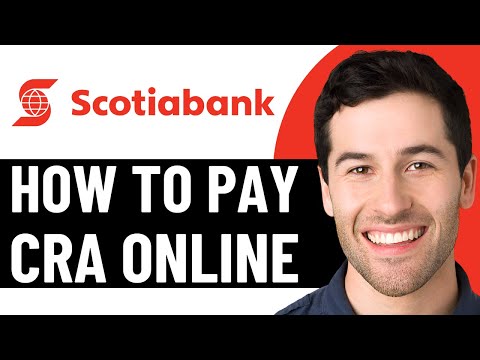 HOW TO PAY CRA ONLINE BANKING SCOTIABANK 2025! (FULL GUIDE)