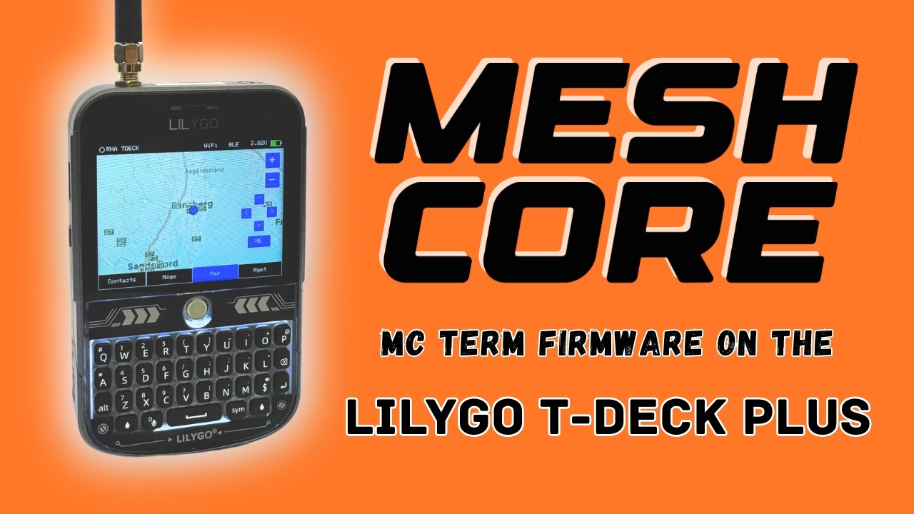 MeshCore Firmware on the Lilygo T-Deck Plus