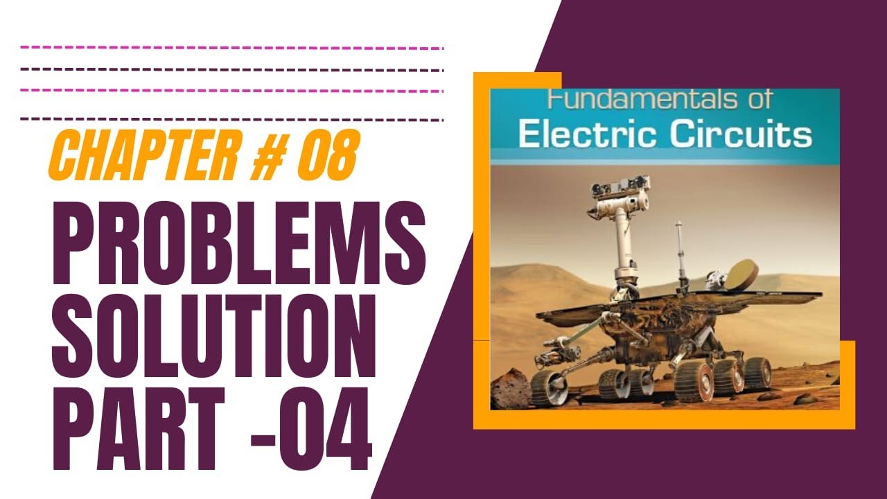 Fundamentals of Electric circuits solution chapter-8 || #solution #ALLKNOWLEDGE