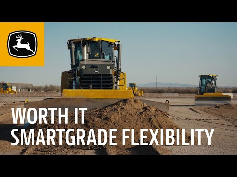 Worth It | SmartGrade Flexibility | John Deere Construction