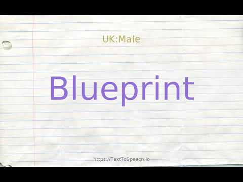 How to pronounce blueprint