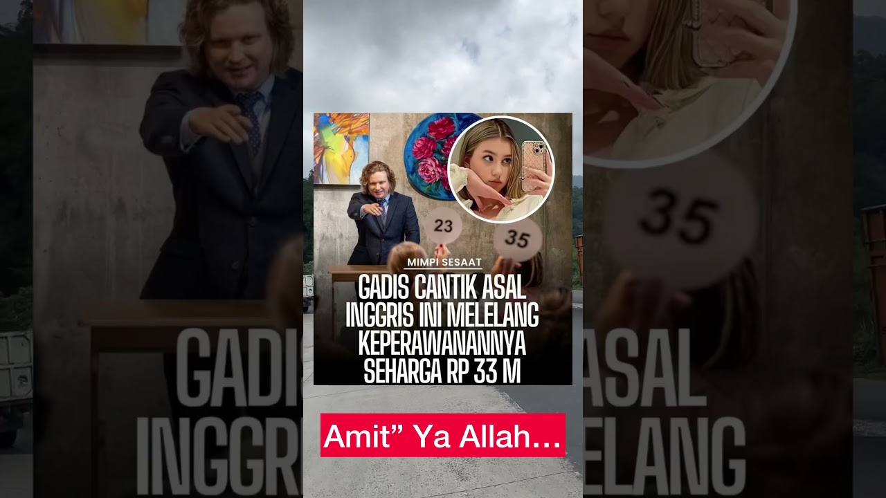 Gadis Cantik Asal Inggirs Lelang Keperawanannya #shorts #monetasi #viralvideo
