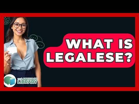 What Is Legalese? - The Language Library