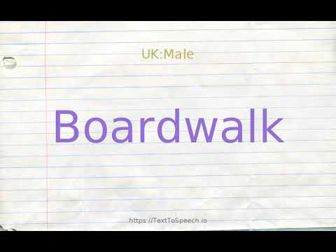 How to pronounce boardwalk