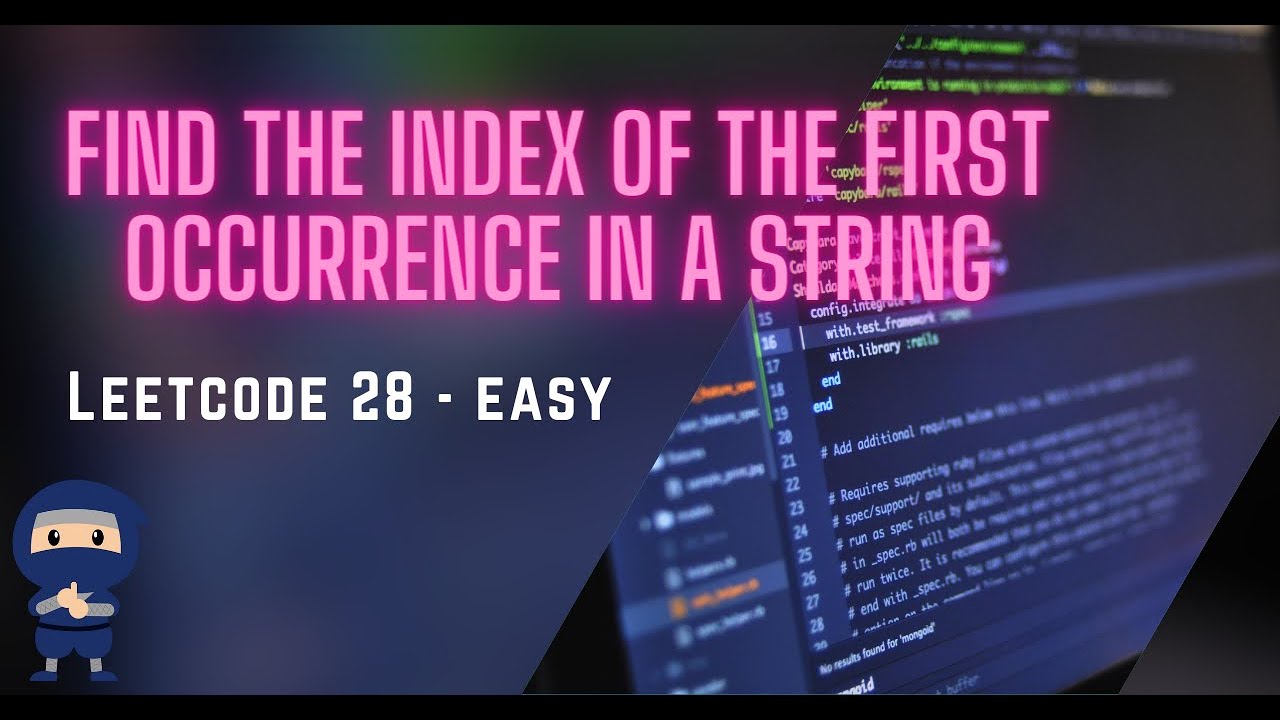 Find the Index of the First Occurrence in a String - LeetCode #28 - Python, JavaScript, Java, C++