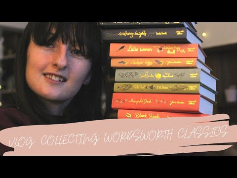 VLOG: Collecting the Wordsworth Classics Collectors Edition Books