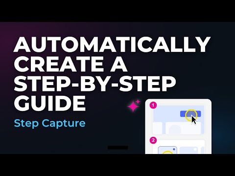 Create a Step-by-Step Guide in Snagit with Step Capture
