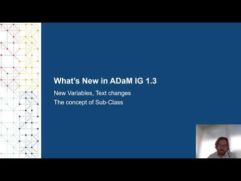 20 Minutes to get you aligned with the new ADaM IG (et al)