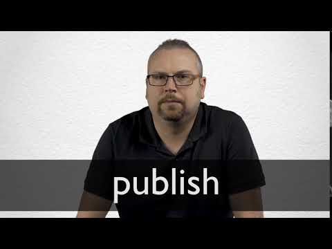 PUBLISH - Meaning & Translations | Collins English Dictionary