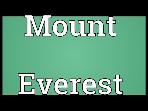 Mount Everest Meaning