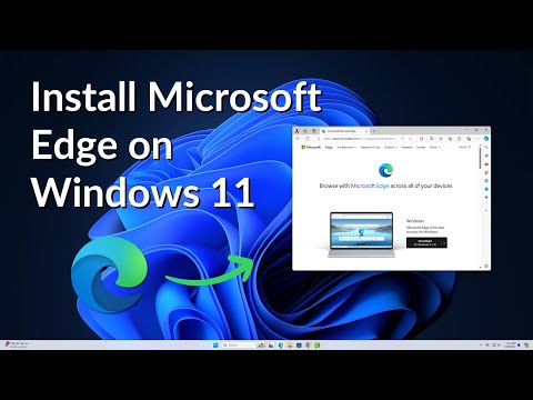 How to Install Microsoft Edge on Windows 11