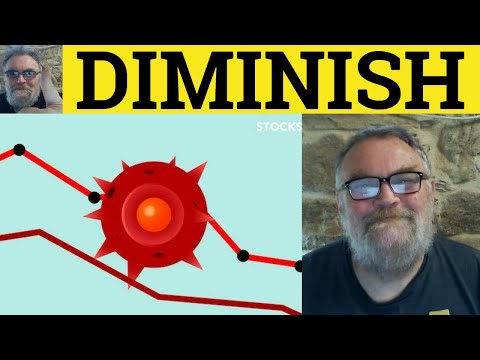 🔵 Diminish Meaning - Diminish Defined - Diminishing Examples -- GRE Verbs - Diminish