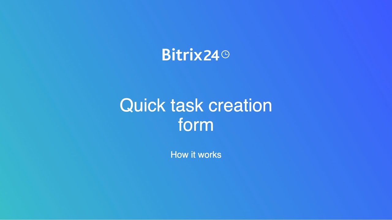 Quick task creation form