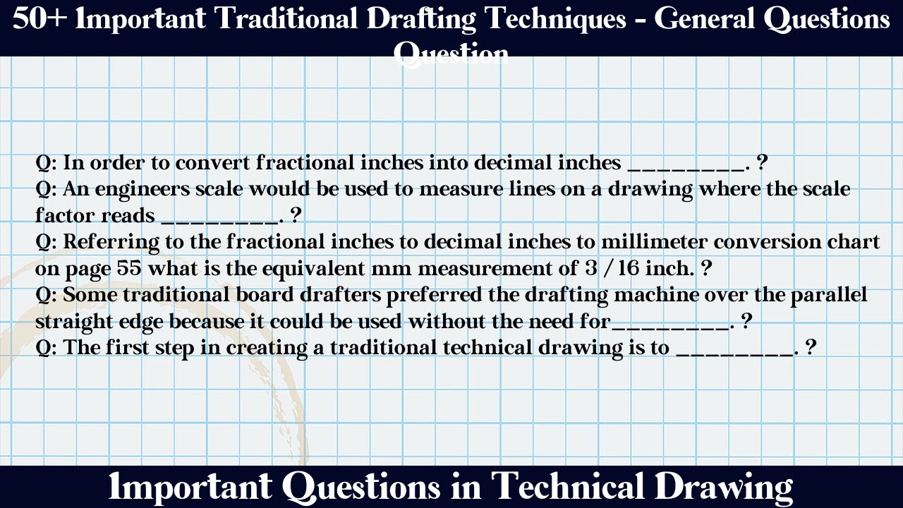 MCQ Questions Traditional Drafting Techniques - General Questions with Answers