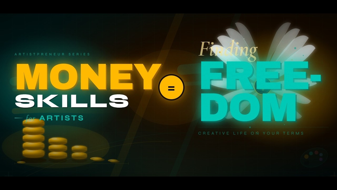 Money Skills for Artists = Finding Freedom