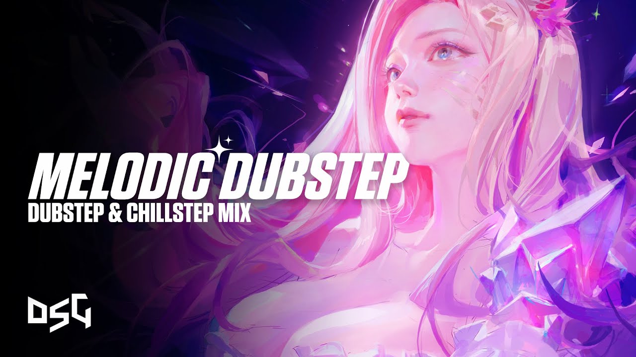 Melodic Dubstep 2023 | Best Dubstep and Chillstep Mix