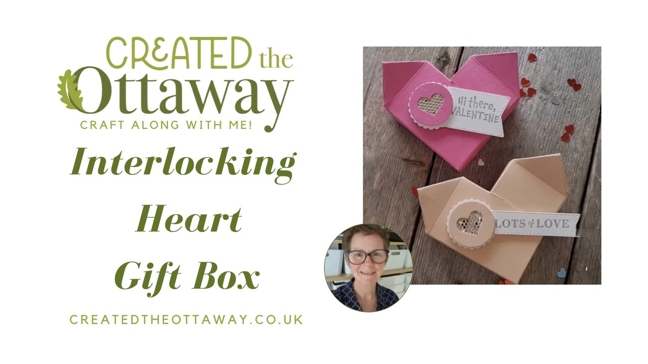 Easy Interlocking Heart Gift Box | Handmade Valentine & Wedding Favour Tutorial@createdtheottaway