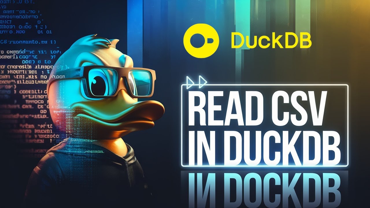 Day 2 - How to Read CSV Files in DuckDB (and Why You Should)