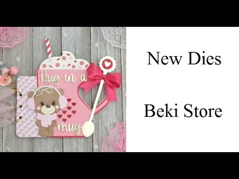 Valentine's Coffee Mug Mini Album & More | New Dies Beki Store
