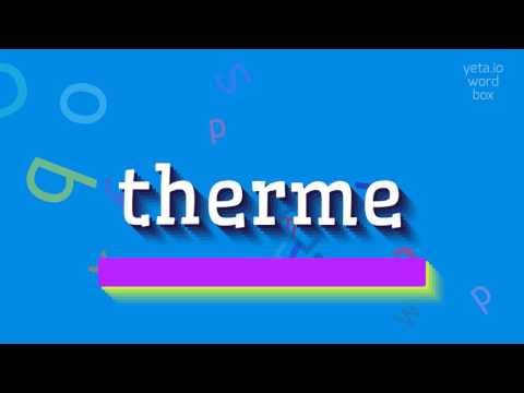 How to say "therme"! (High Quality Voices)