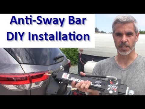 DIY Trailer Anti-Sway Bar Installation and use