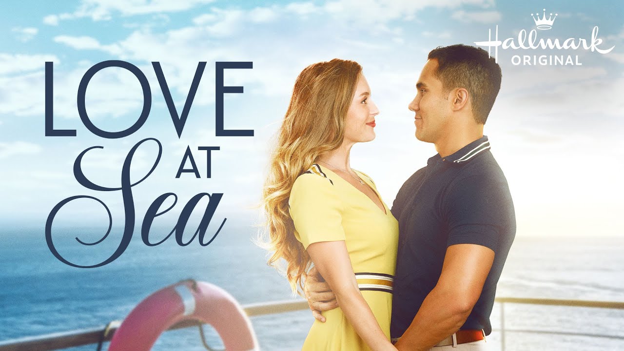 Love At Sea | Hallmark Movies