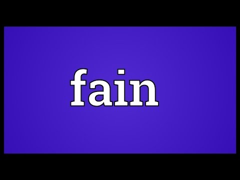 Fain Meaning