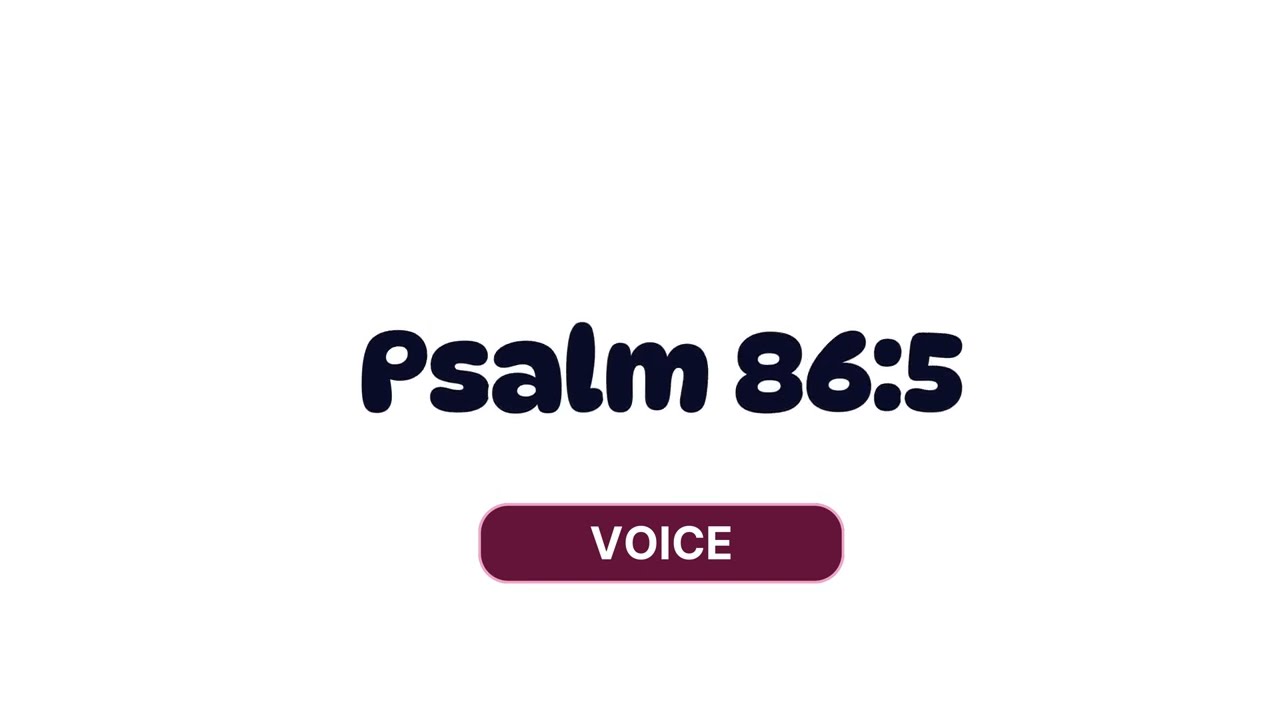 VOICE | Psalm 865