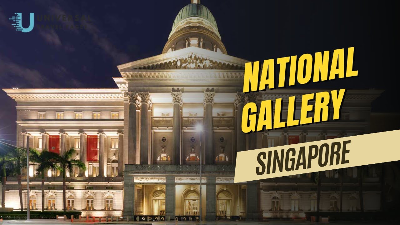 National Gallery Singapore | Southeast Asia’s Largest Collection of Modern Art