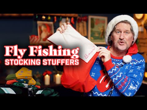 Fly Fishing Stocking Stuffs for 2022