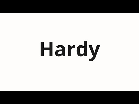How to pronounce Hardy