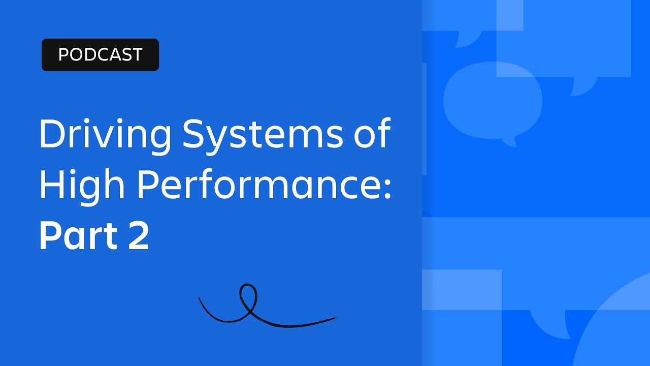 Driving Systems of High Performance with Accenture Part 2 | Scaling Enterprise Agility | Atlassian