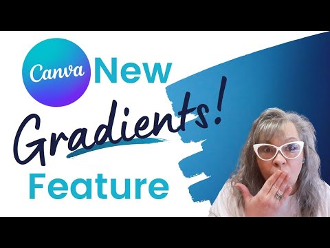 How To Use Canva’s New Color Gradient Feature For Eye-Catching Designs | Step by Step