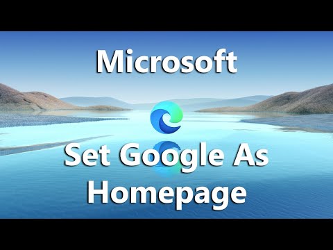 How To Set Google as Homepage In Microsoft Edge