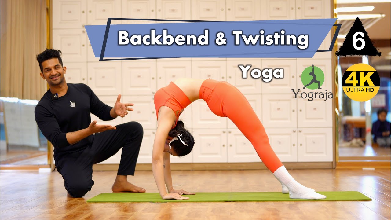 Yoga For Beginner to Intermediate Level | Backbend & Twisting Training | Yograja