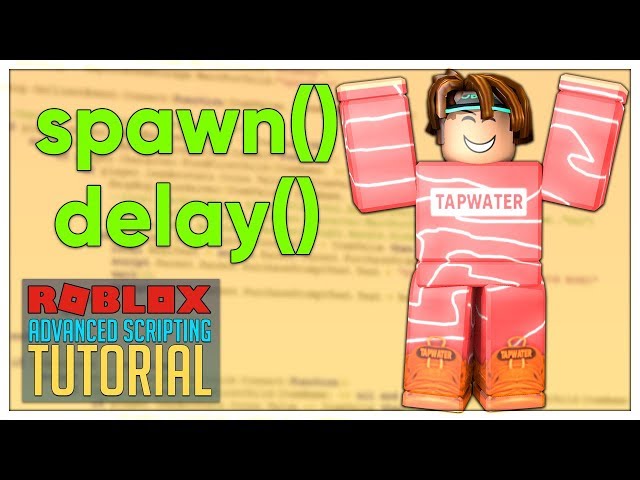 Understanding the Spawn and Delay Functions in Roblox Scripting | Galaxy
