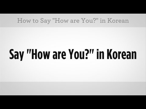 How to Say "How Are You" | Learn Korean