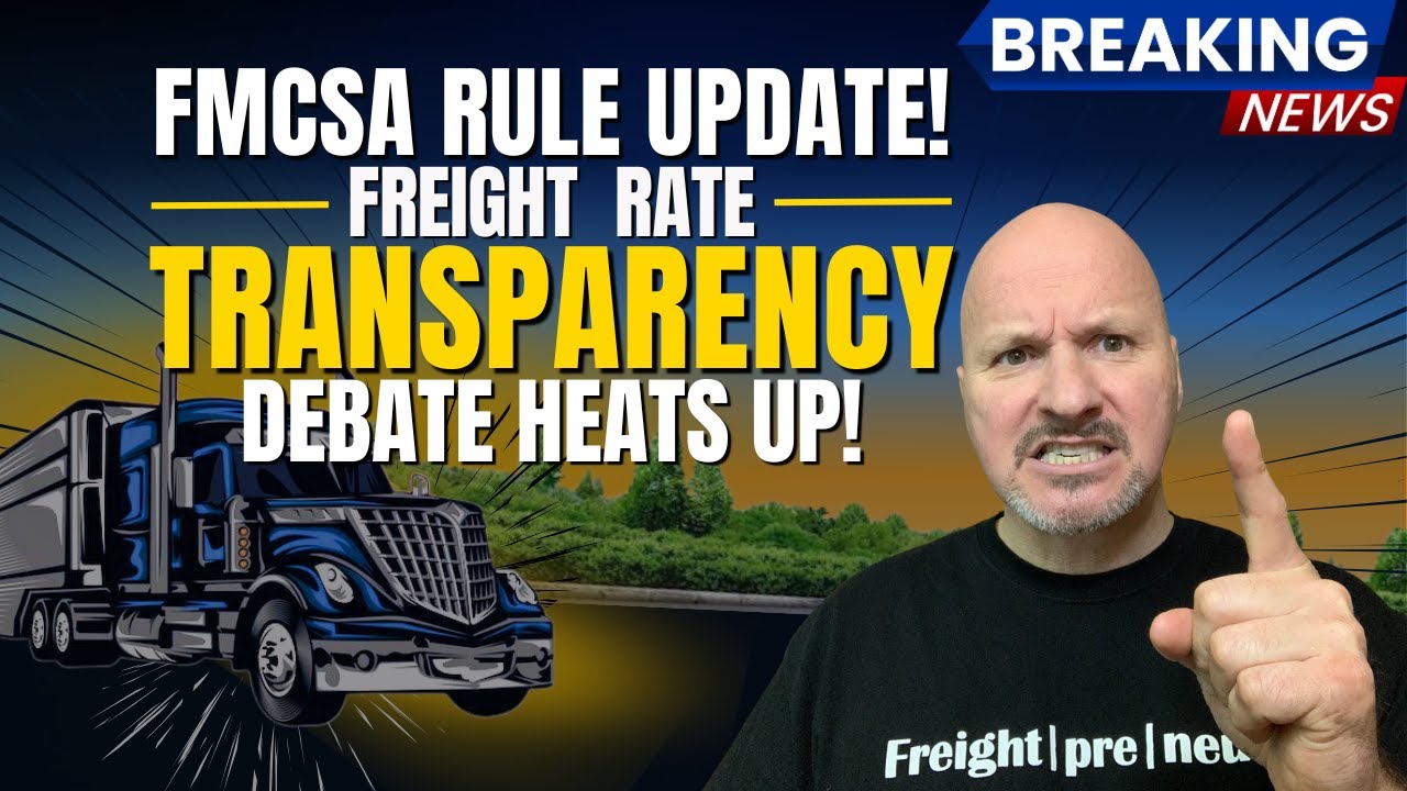 FMCSA Freight Broker Rate Transparency Debate Heating Up! [UPDATE]