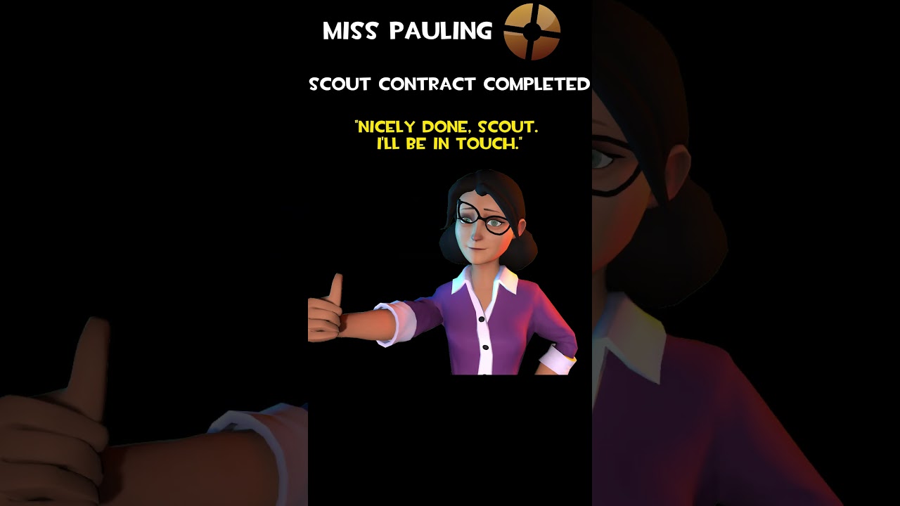 Miss Pauling | Scout Contract Completed | Miss Pauling Voice Lines