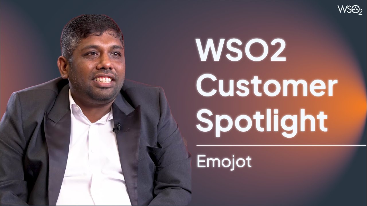 Emojot : WSO2 Customer Spotlight